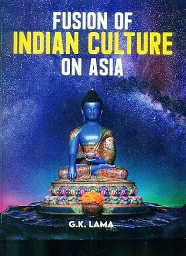 Buy Fusion of Indian culture on Asia Book Online at Low Prices in India ...