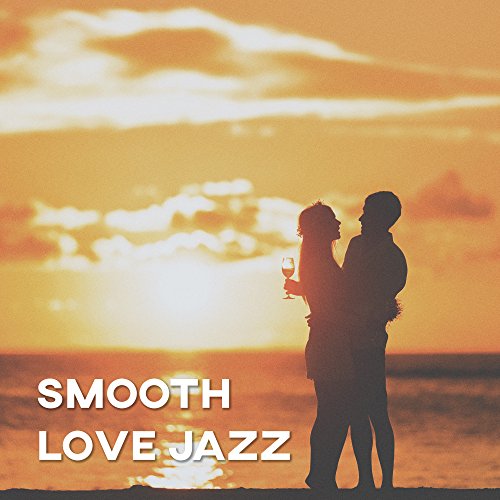 Amazon Music - Romantic Lovers Music SongのSmooth Love Jazz – Calming ...