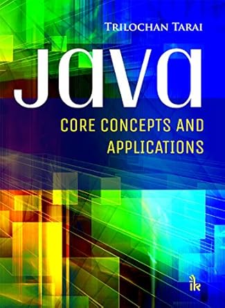 Amazon.com: JAVA: Core Concepts and Applications: 9789384588830 ...