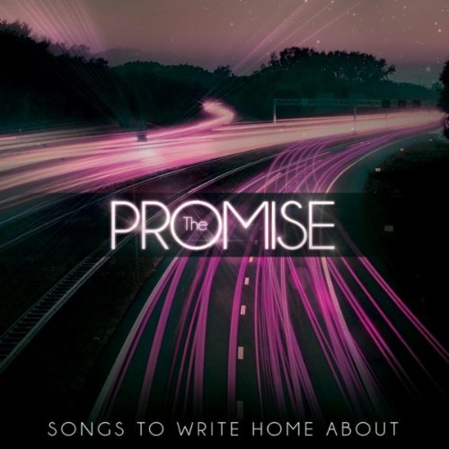 Amazon.com: Songs To Write Home About : The Promise: Digital Music