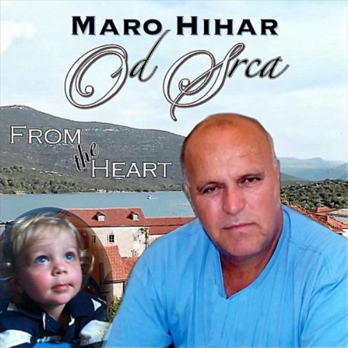 Amazon.co.jp: Od Srca (From the Heart) : Maro Hihar: デジタルミュージック
