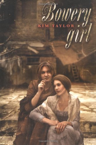 Amazon.com: Bowery Girl: Taylor, Kim: Books