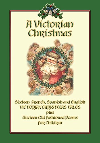 A VICTORIAN CHRISTMAS - Victorian Christmas Childrens Stories and Poems ...