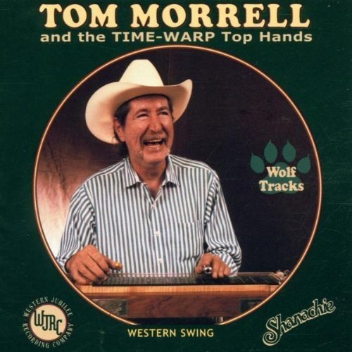 Tom Morrell and the Time-Warp Top hands - Wolf Tracks by Tom Morrell ...