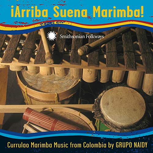Amazon.com: ¡Arriba Suena Marimba! Currulao Marimba Music from Colombia ...