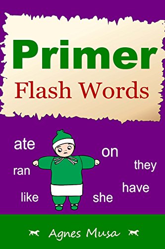 Primer Flash Words (Dolch List Flash Words Book 2) eBook : Musa, Agnes ...