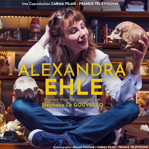 Amazon Music - Stéphane Le GouvelloのAlexandra Ehle (Bande originale de ...