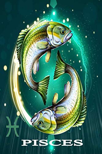 Pisces Zodiac Notebook: Pisces Notebook: Pisces Journal, Pisces Gift ...