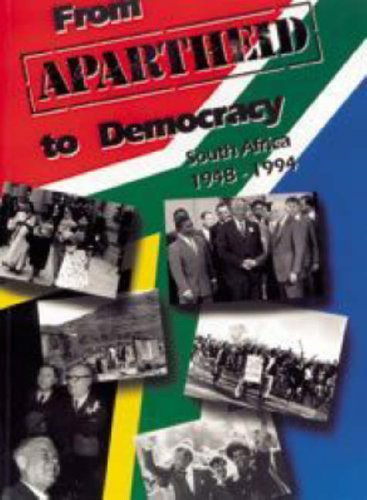 From Apartheid to Democracy: South Africa, 1948-94: Tim Nuttall, John ...