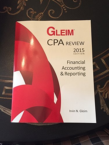 Gleim CPA Review 2015 Edition Financial Accounting and Reporting (FAR ...