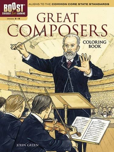 BOOST Great Composers Coloring Book (BOOST Educational Series): Green ...