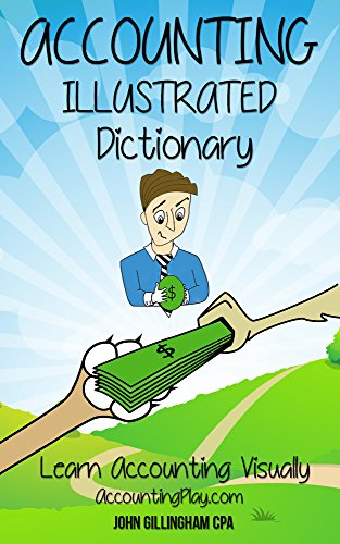 Amazon.com: Accounting Illustrated Dictionary: Learn Accounting ...