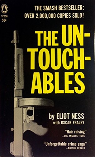 Untouchables: Eliot Ness: Amazon.com: Books