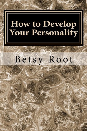 How to Develop Your Personality: The Buffalo Courier-Express Column ...