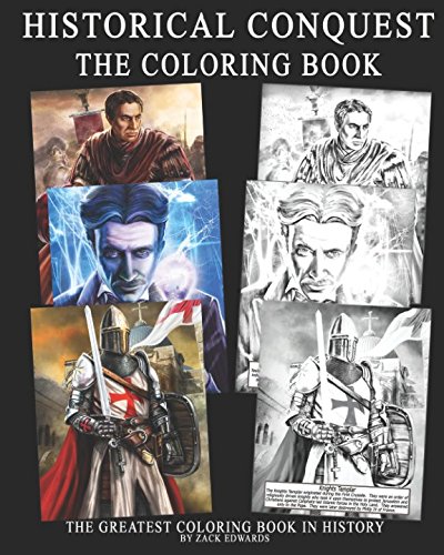 Historical Conquest: The Coloring Book: Greatest Coloring Book in ...
