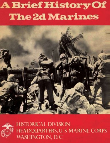 U S Marine Corpsa Brief History Of The 2d Marines | Desertcart INDIA