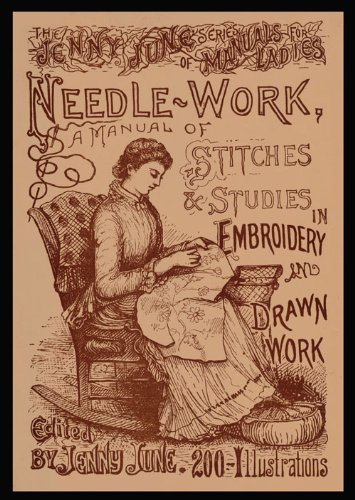 Jenny June's Needlework c.1885 - A Manual of Stitches & Studies in ...