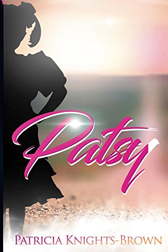Amazon.com: Patsy eBook : Knights-Brown, Patricia : Kindle Store