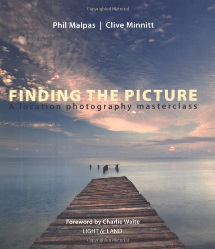 Amazon.com: Finding the Picture: A Location Photography Masterclass ...