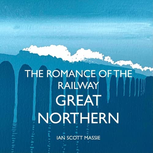 Buy The Romance of the Railway: Great Northern Book Online at Low ...