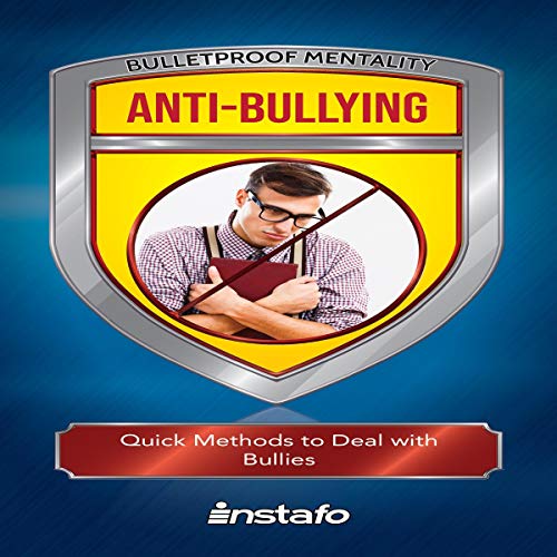 Amazon.com: Anti-Bullying: Quick Methods to Deal with Bullies ...