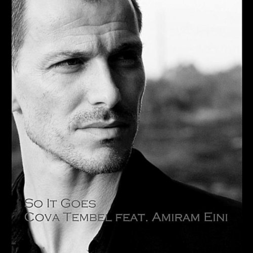 Amazon.com: So It Goes (feat. Amiram Eini) : Cova Tembel: Digital Music