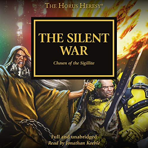 The Silent War: The Horus Heresy, Book 37 (Audio Download): C Z Dunn ...