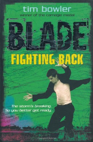 Blade 5: Fighting Back: Tim Bowler: 9780192755988: Amazon.com: Books