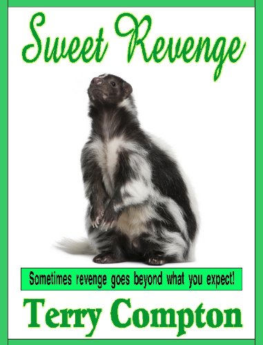 Sweet Revenge - Kindle edition by Compton, Terry. Literature & Fiction ...