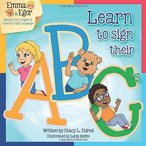 Emma and Egor Learn to Sign Their ABC's (Emma and Egor Learn Sign ...