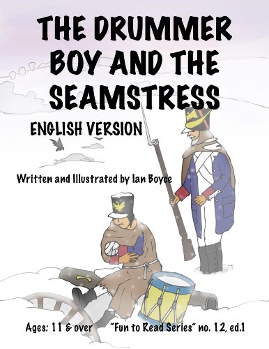 The Drummer Boy and the Seamstress (It's Fun to Read Series Book 11 ...