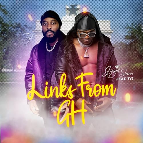 Play Links From GH by Jigga Stone feat. TY1 on Amazon Music Unlimited