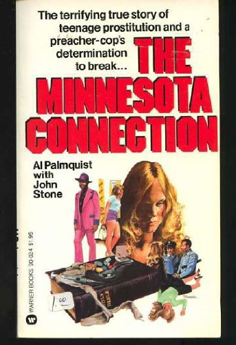 Minnesota Connection: Palmquist, Al, Stone, John: 9780446900249: Amazon ...