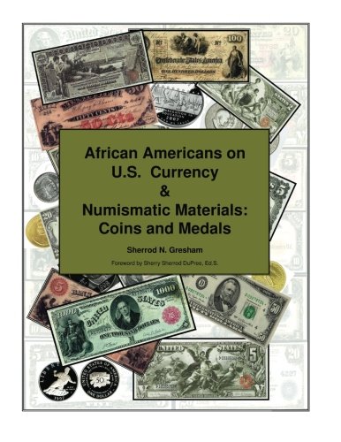 Amazon.com: African Americans on U.S. Currency & Numismatic Materials ...