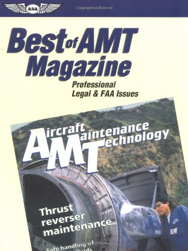 Professional, Legal & FAA Issues (The Best of AMT Magazine): Federal ...