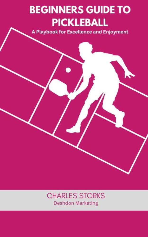Amazon.com: Beginner's Guide to Pickleball: A Playbook for Excellence and Enjoyment eBook ...