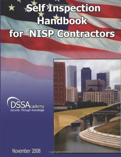 Self Inspection Handbook for NISP Contractors: DSSAcademy, Service ...