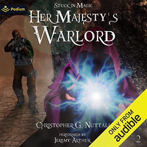 Amazon.com: Her Majesty's Warlord: Stuck in Magic, Book 2 (Audible Audio Edition): Christopher G ...