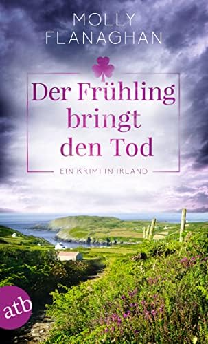Der Frühling bringt den Tod: Ein Krimi in Irland (Fiona O'Connor ...