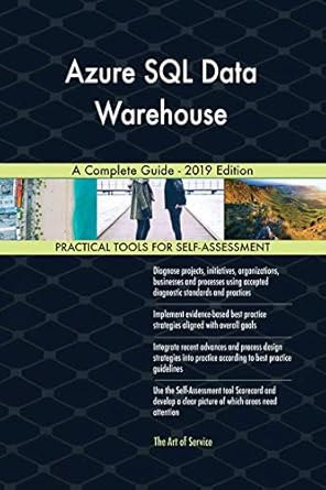 Azure SQL Data Warehouse A Complete Guide - 2019 Edition (English ...