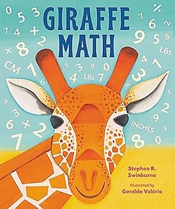Giraffe Math: Swinburne, Stephen, Valério, Geraldo: 9780316346771 ...