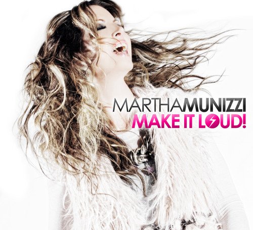 Make It Loud - Martha Munizzi, Martha Munizzi, Michael Gungor, Lori ...