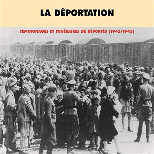 Amazon Music - Edith Davidovici, Henri BorlantのLa déportation ...
