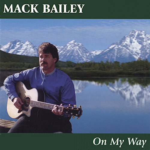Amazon.com: On My Way : MacK Bailey: Digital Music