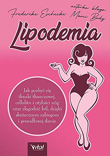 Amazon.com: Lipodemia. Jak pozbyc sie tkanki tluszczowej, cellulitu i ...