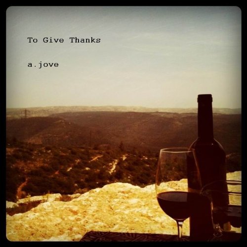 To Give Thanks (Poems Book 8) - Kindle edition by Aharony, Yoav ...