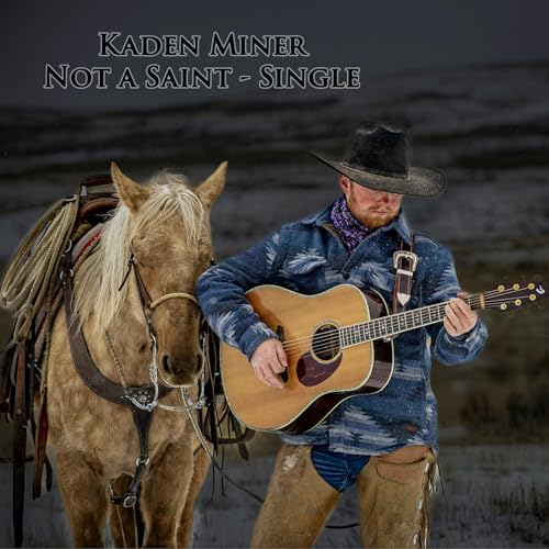 Play Not A Saint by Kaden Miner on Amazon Music