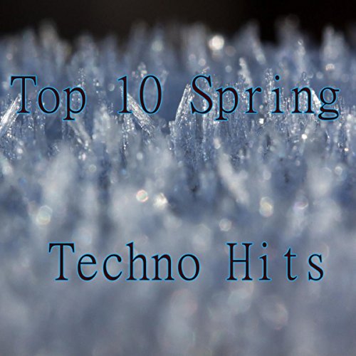 Spiele Top 10 Spring Techno Hits von VARIOUS ARTISTS auf Amazon Music ab