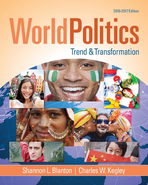 Amazon.com: World Politics: Trend and Transformation, 2016 - 2017: ...