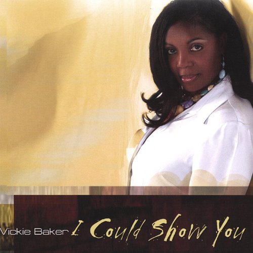Amazon.com: I Could Show You : Vickie Baker: Digital Music